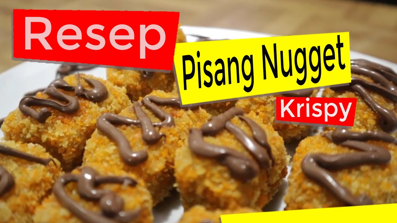 Resep Mudah Cara Buat Pisang Nugget Makanan Laris Manis Di pasaran ...