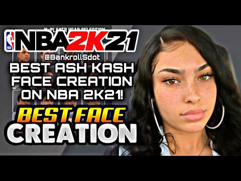 BEST ASH KASH FACE CREATION ON NBA 2K21! HOW TO MAKE YOUR PLAYER LOOK ...