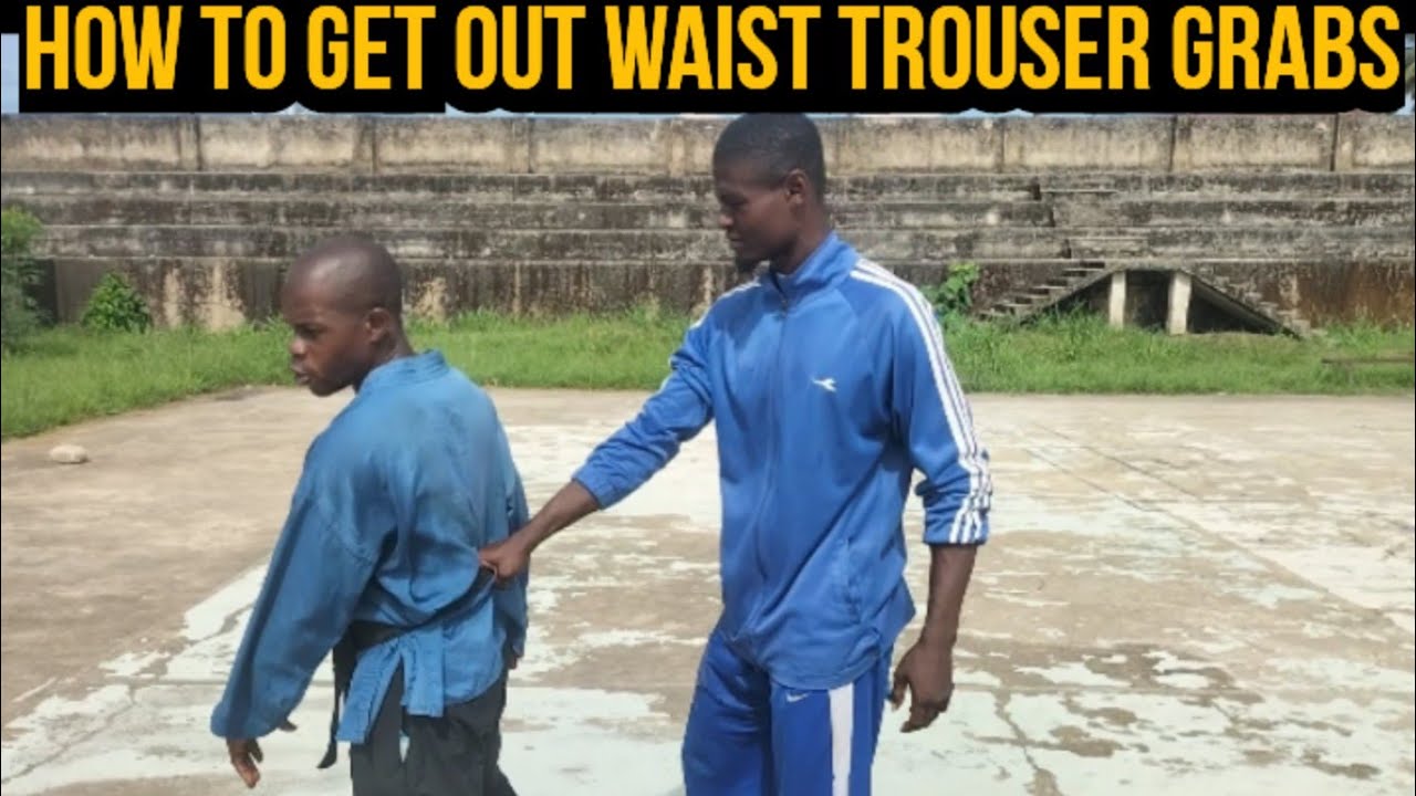 How to get out of a waist trouser Grabs | Tigerfist - YouTube