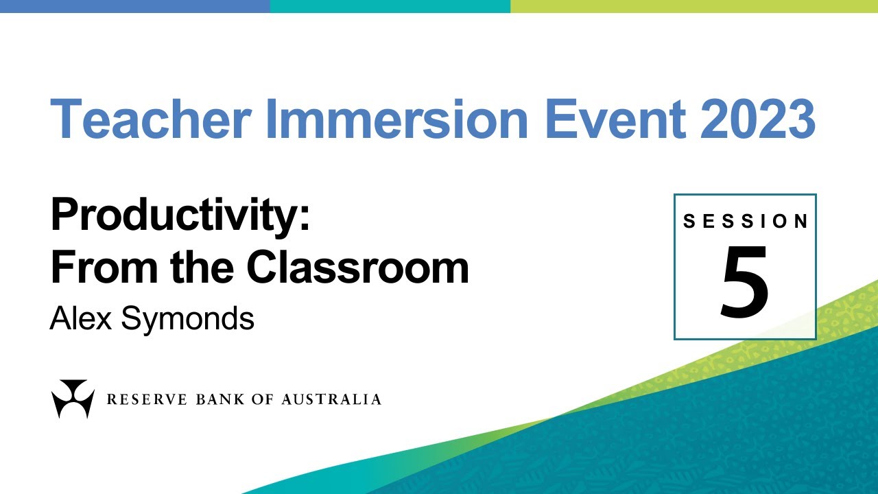 Productivity: From the Classroom – Alex Symonds – Teacher Immersion ...