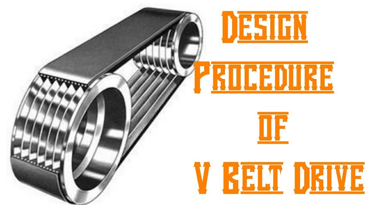 Design Procedure of V Belt Drive - YouTube