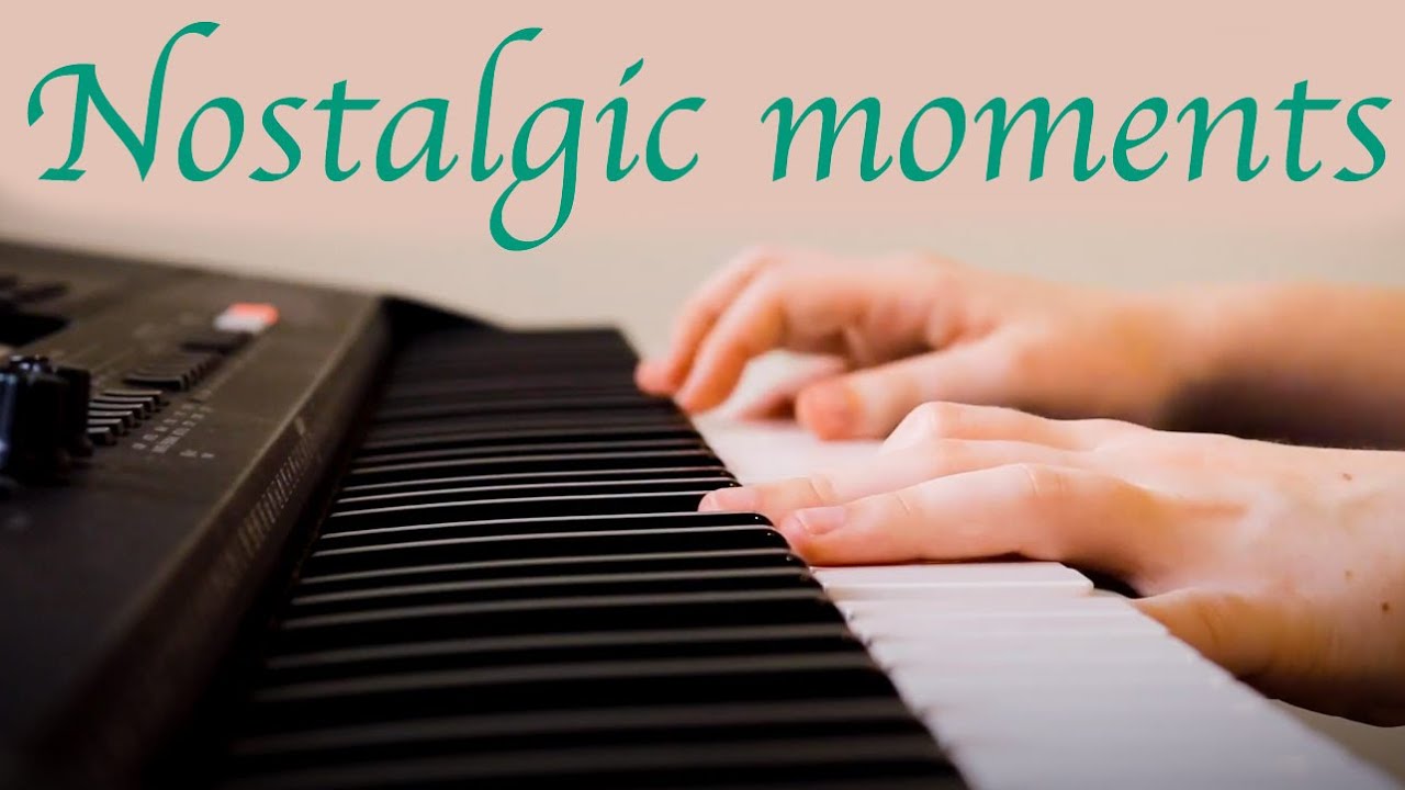 Nostalgic Moments - Original Instrumental - YouTube