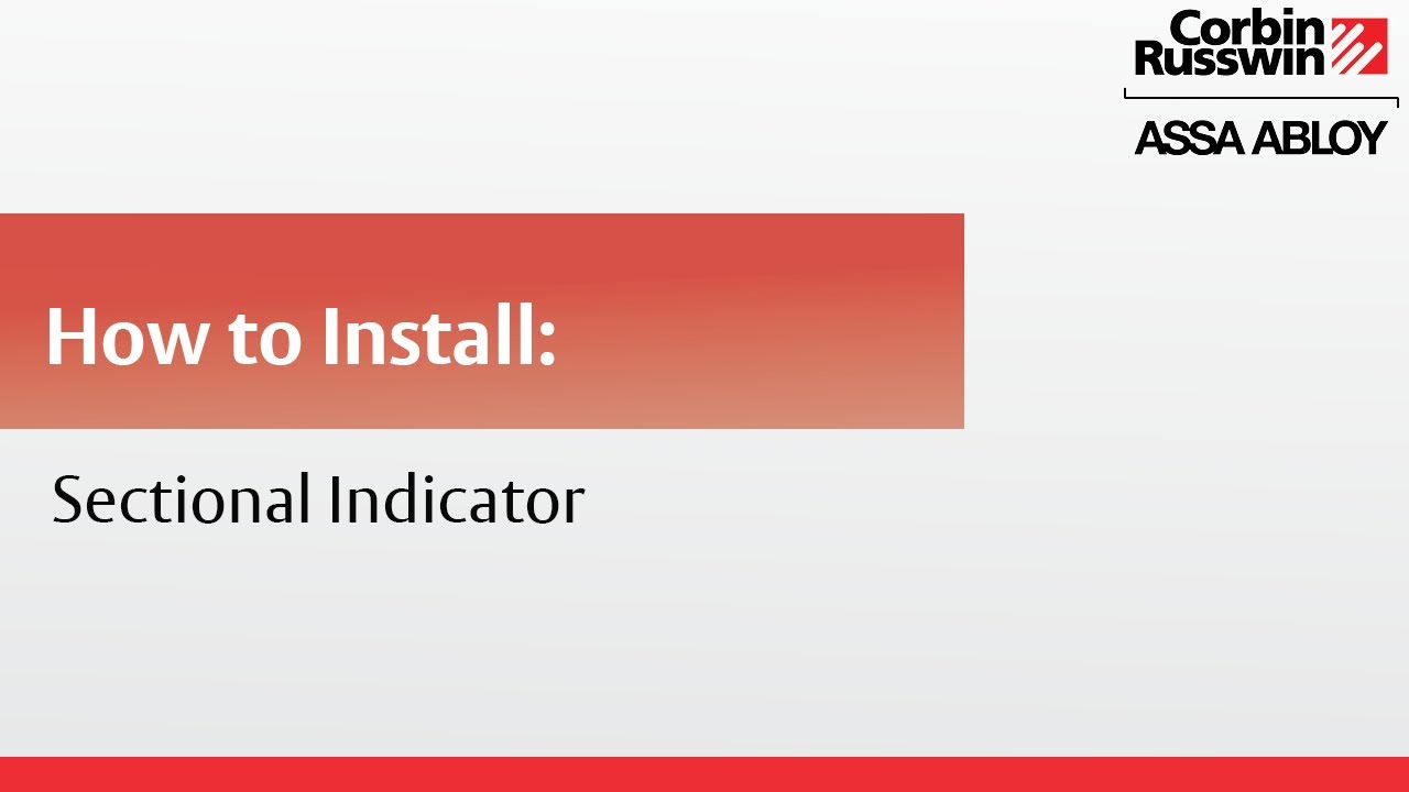 Corbin Russwin Sectional Indicator Installation - YouTube