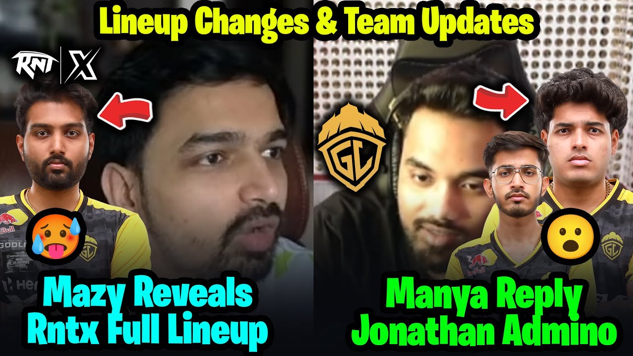 Mazy Reveals RNTX PunkK New Lineup🥵 ManYa Gaming Reply Jonathan Gaming ...
