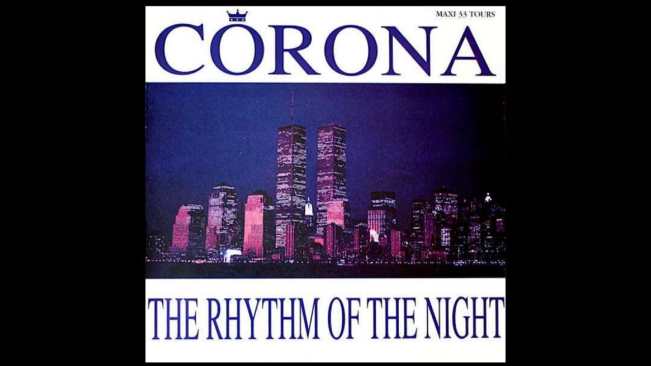 Corona - The Rhythm Of The Night (Extended Mix) - YouTube