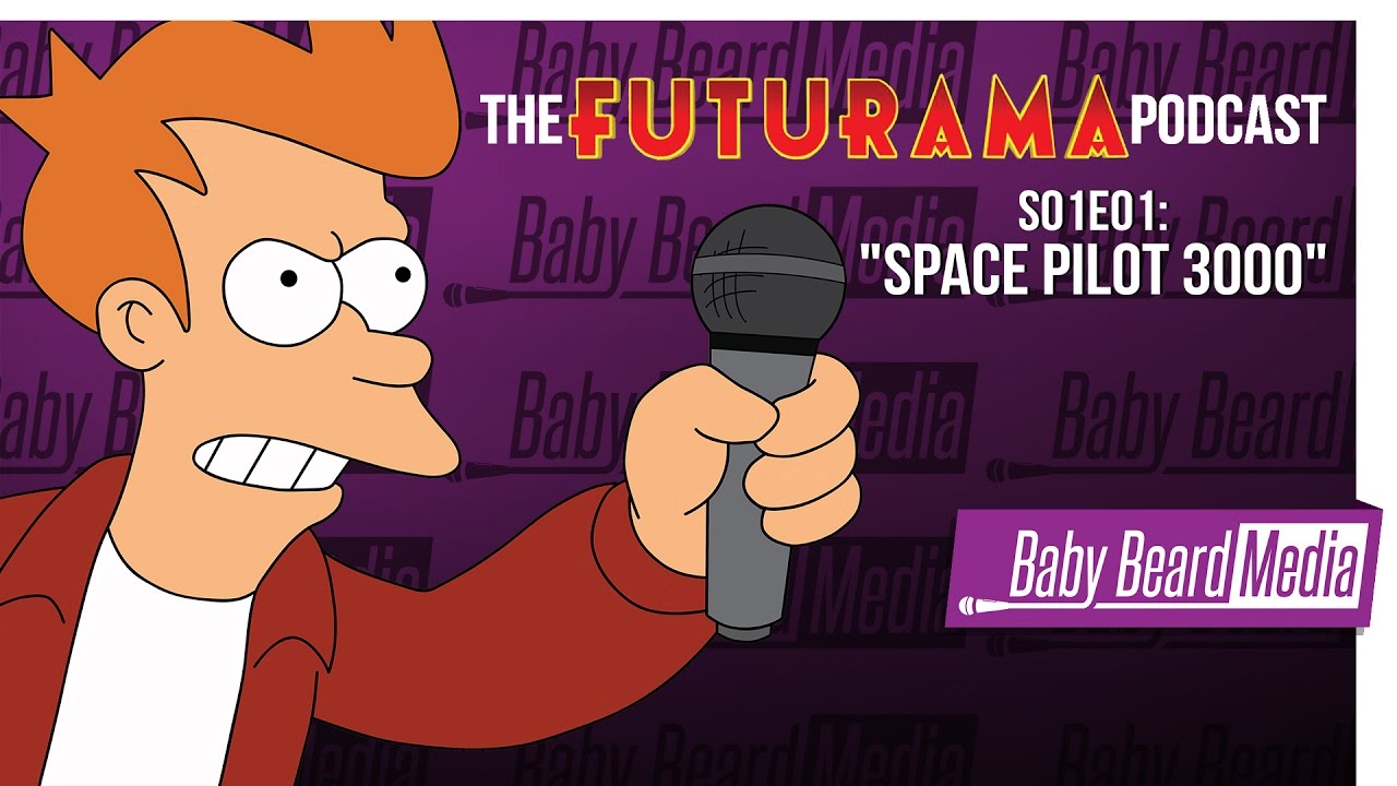 Space Pilot 3000 - Episode 1 - Shut Up And Take My Podcast - The ...