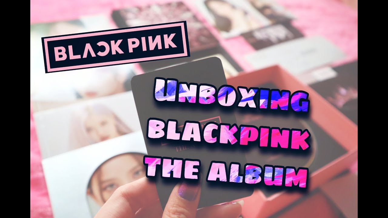 Blackpink The Album Unboxing Youtube