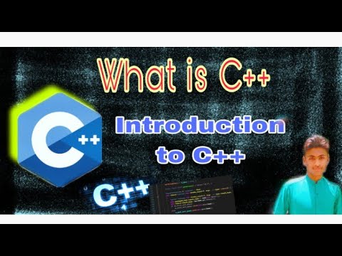 Introduction To C++ || Basic Of C++ | C++ Programming |what Is C++