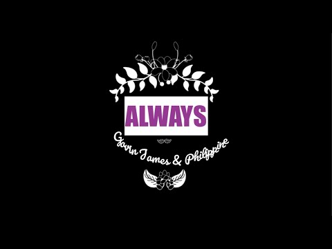 ALWAYS - GAVIN JAMES & PHILIPPINE KARAOKE 1m37