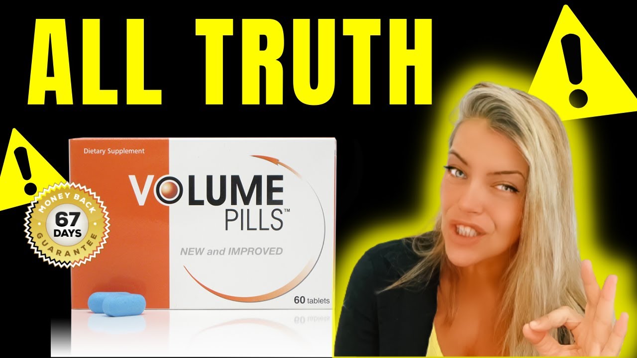 Volume Pills Review⚠️Alert⚠️Volume Pills Side Effects - Volume Pills ...