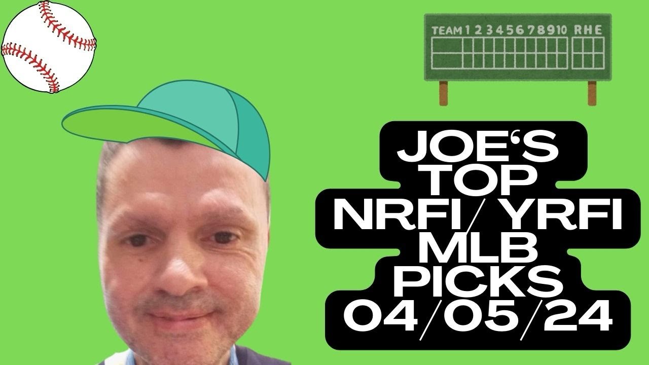 Joe’s MLB FIRST Inning Picks Today! 04/05/24 YESTERDAY HIT 🔥 - YouTube