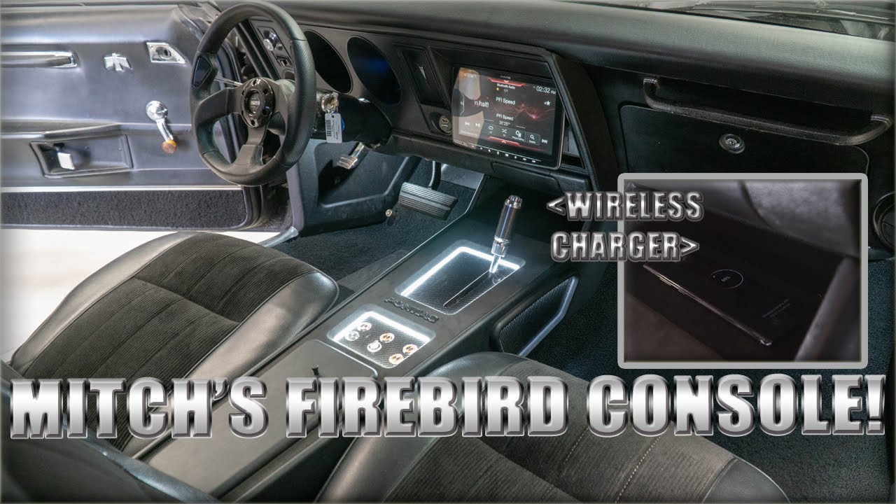 69 Firebird Custom Center Console With Built In Wireless Charger! - YouTube