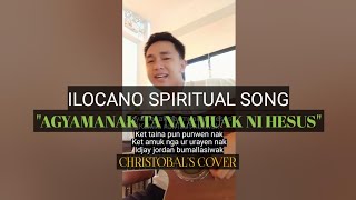 Ilocano spiritual song"Agyamanak ta naamuak ni Hesus" Acordes - Chordify