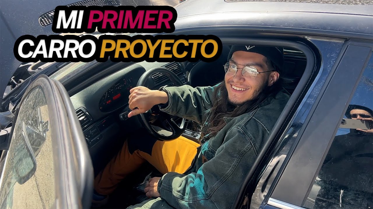 COMPRE MI PRIMER CARRO PROYECTO | E46 - YouTube