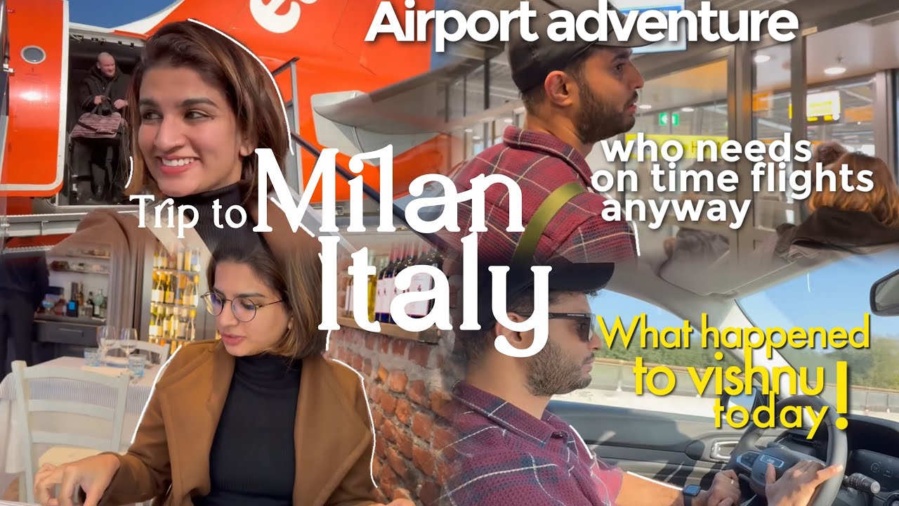 Amsterdam to Milan, Italy |Haha ! What happened to Vishnu today ...