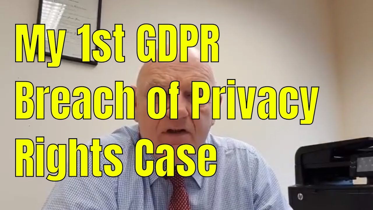My 1st GDPR Breach Case - YouTube