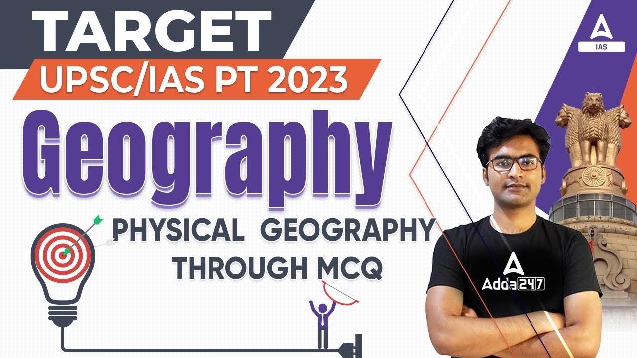 Target UPSC CSE / IAS PT 2023 Geography Physical Geography through MCQ || By Madan Sir || - YouTube