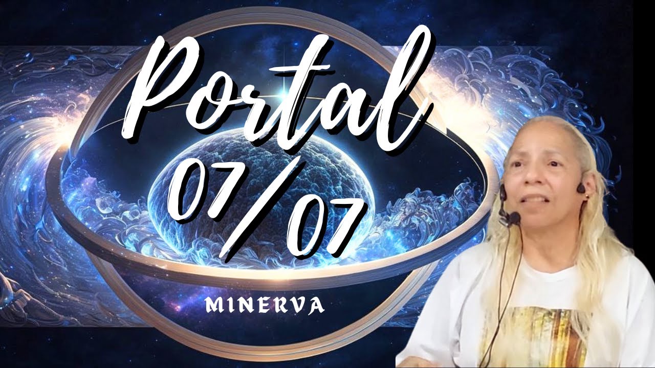 MINERVA / Recomendações sobre o portal 07/07. - YouTube