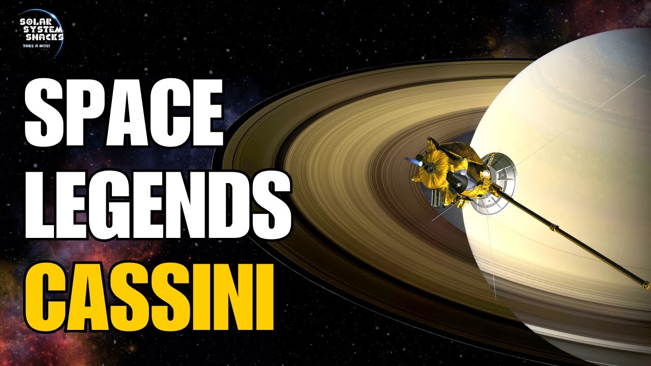 The Story of Cassini | Space Legends - YouTube