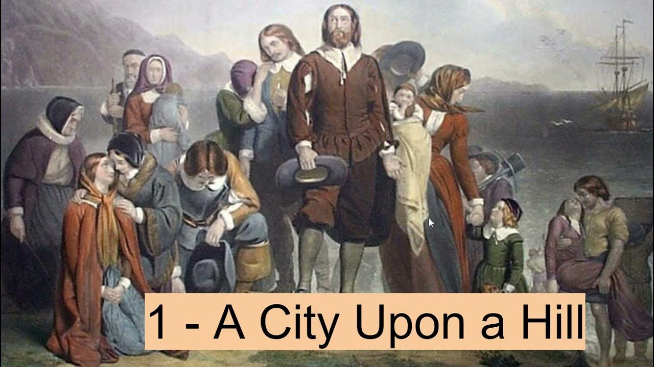 APUSH Lesson 2-1: A City Upon a Hill - YouTube