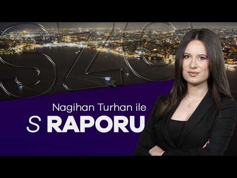 Nagihan Turhan ile S Raporu | 13 Eylül
