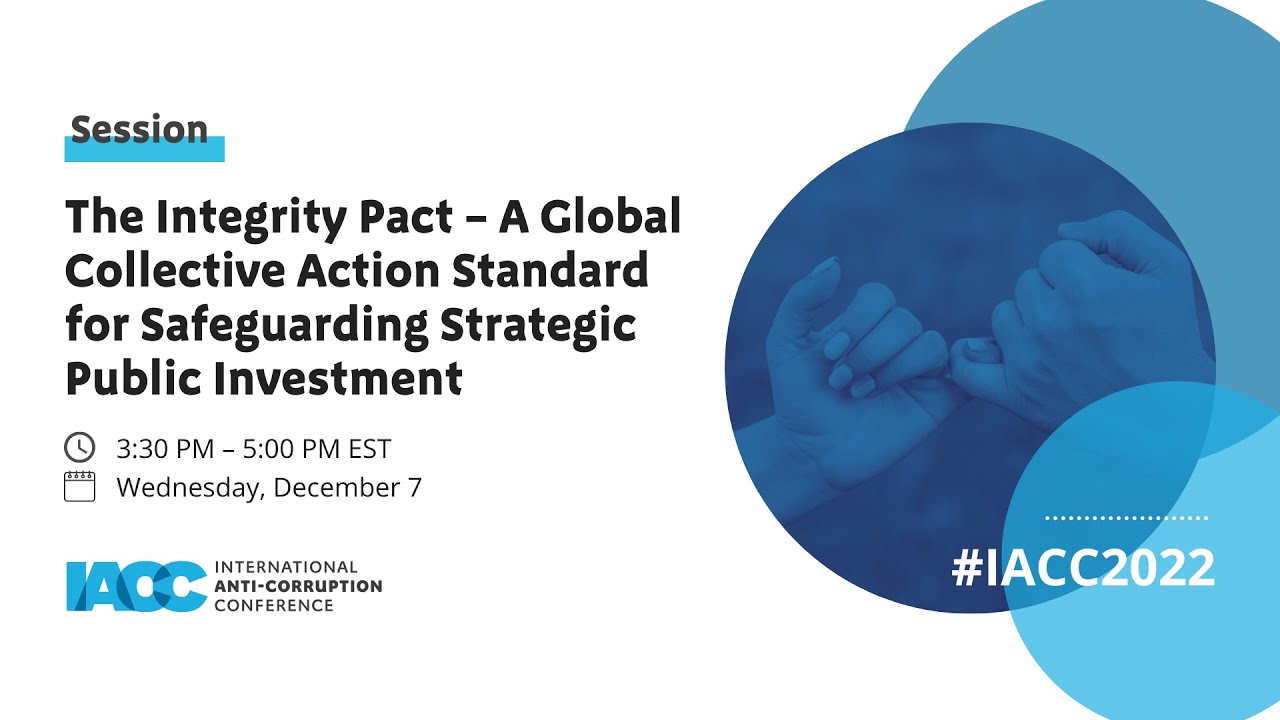 The Integrity Pact: A Global Collective Action Standard for ...