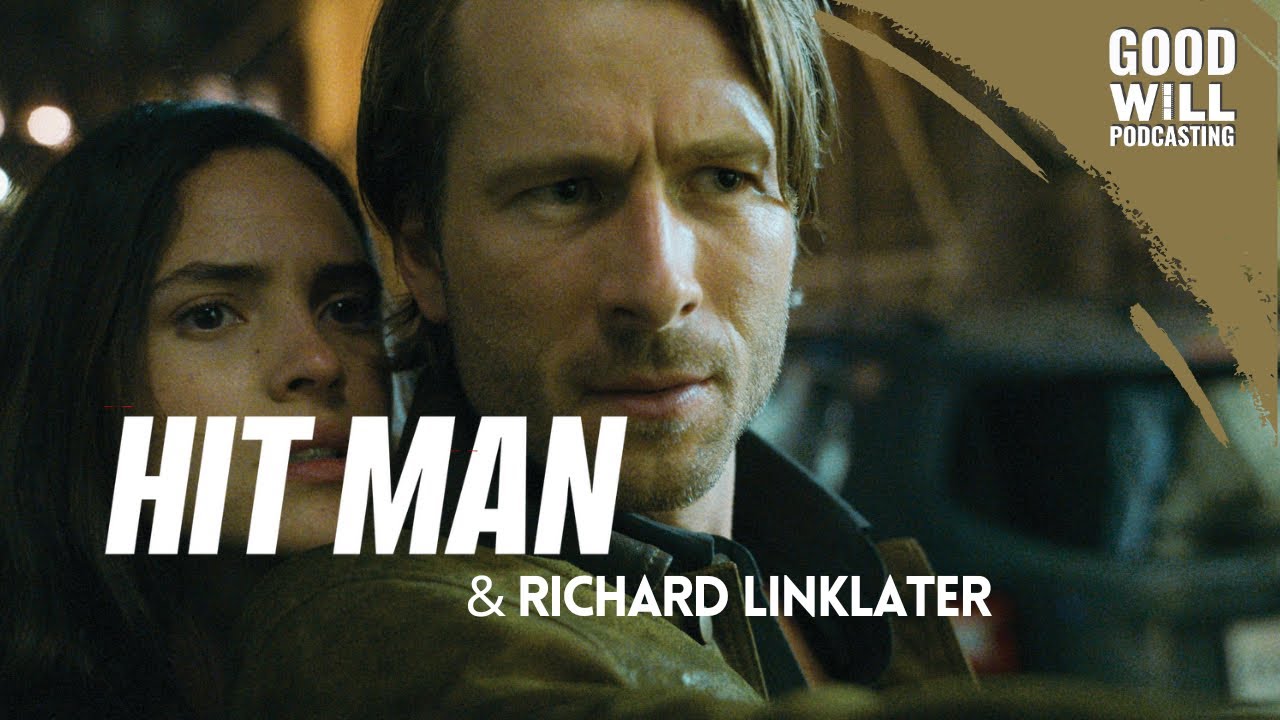 Hitman & Richard Linklater | Episode 28 - YouTube