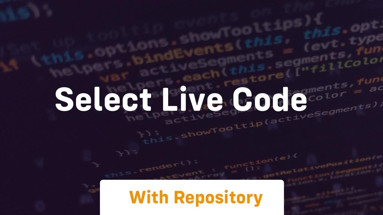 Select live code - YouTube