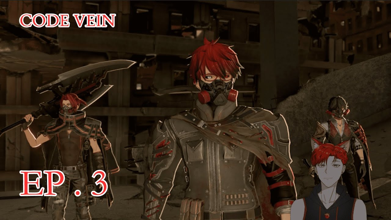 CODE VEIN #3 นาน เพราะหลงทาง! - YouTube