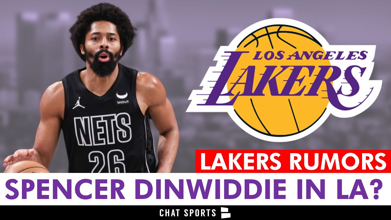BREAKING: Spencer Dinwiddie SIGNING With Los Angeles Lakers In NBA ...