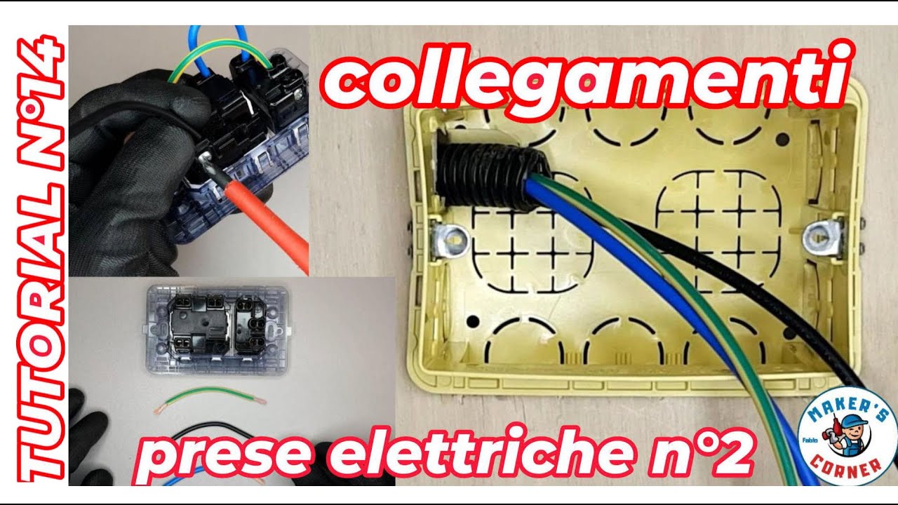 Prese elettriche collegamenti GUIDA PASSO PASSO - YouTube
