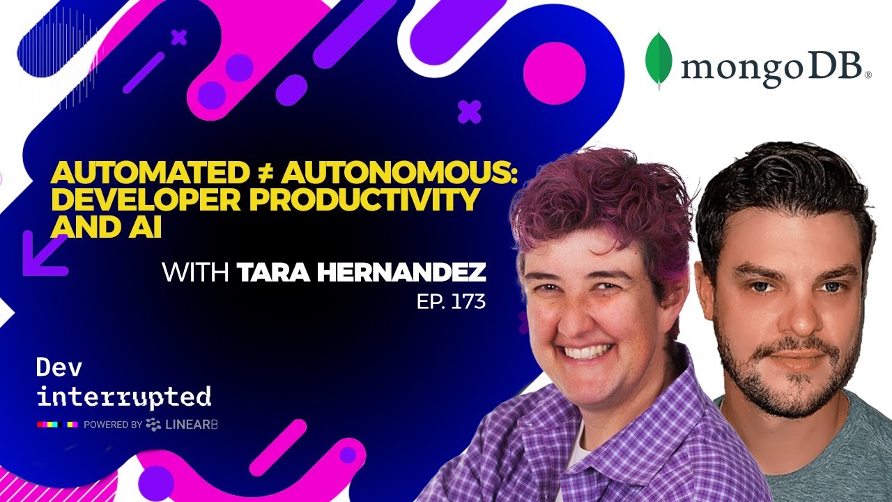 Automated ≠ Autonomous: Developer Productivity and AI with Tara ...