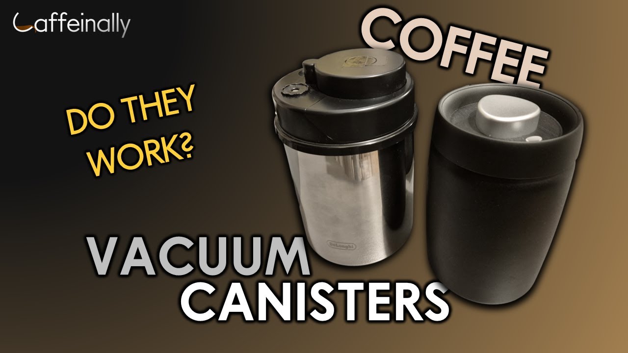 Coffee Vacuum Canisters - Do They Really Work? - YouTube