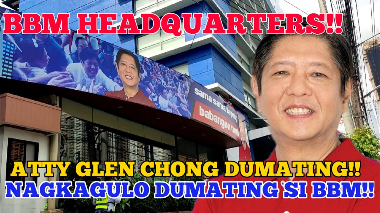 BBM HEADQUARTERS LIVE!! BBM AT ATTY GLEN CHONG DUMATING!! - YouTube
