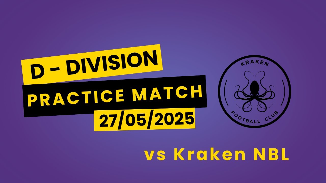 Kraken FC D Division vs. Kraken NBL Squad Practice Match Highlights ...
