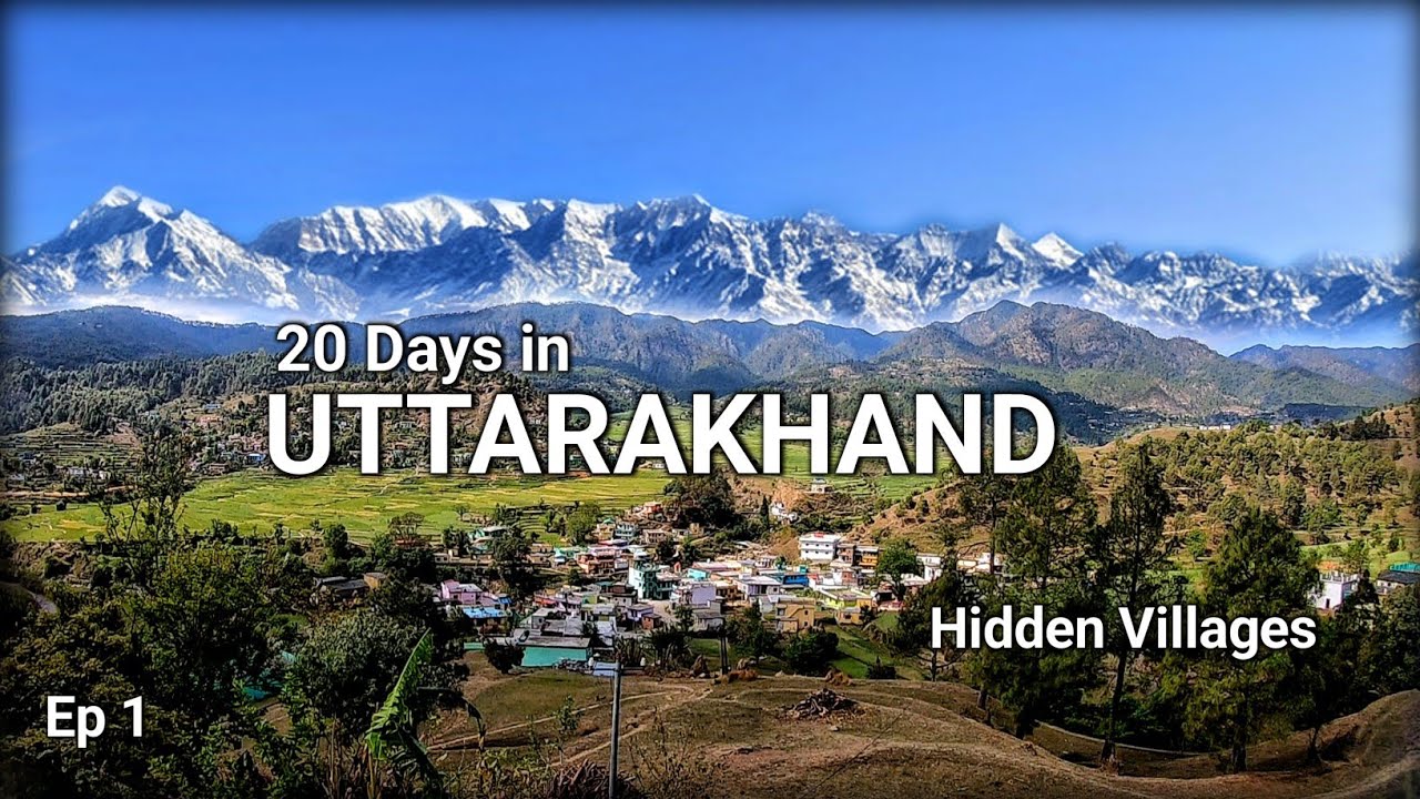 20 Days in Most Beautiful Hidden Villages of Garur Valley Uttrakhand ...