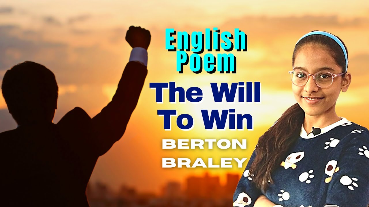 Powerful Life Poem: The Will to Win (Berton Braley) Motivational Poem ...
