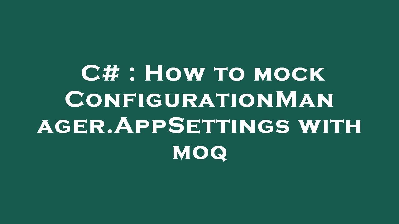 How To Use Configurationmanager Appsettings In Net Core Printable Forms Free Online 7183
