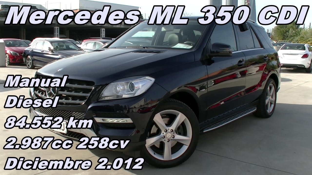 Mercedes ML 350 CDI vehiculo de ocasion usado en Madrid 0336 HHJ - YouTube