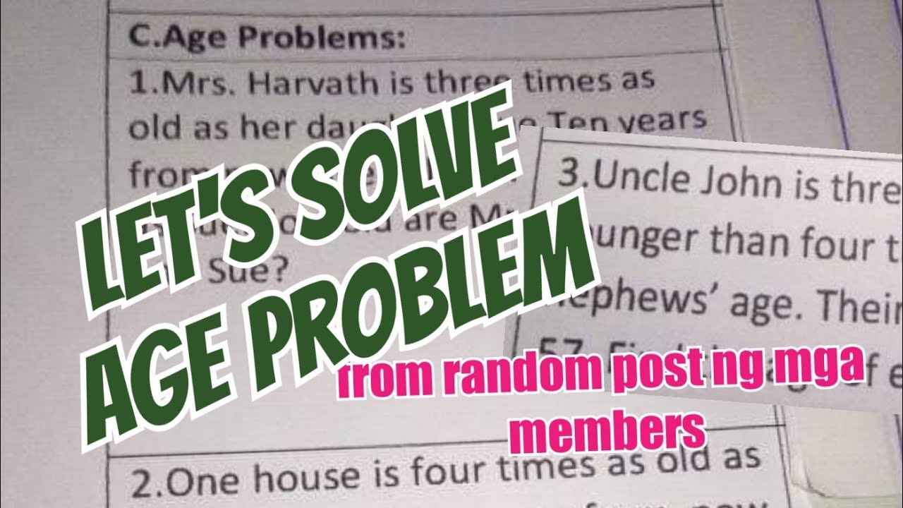 Solving Age Problem From Random Post CSE LET PHILSAT ENTRANCE TEST solving-age-problem-from-random-post-cse-let-philsat-entrance-test