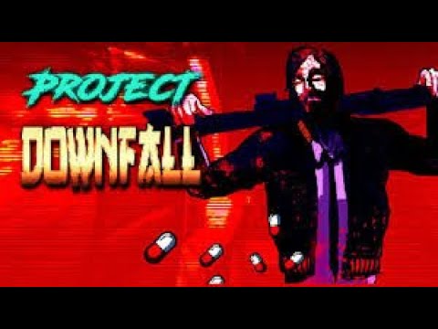 Project Downfall - Gameplay - YouTube