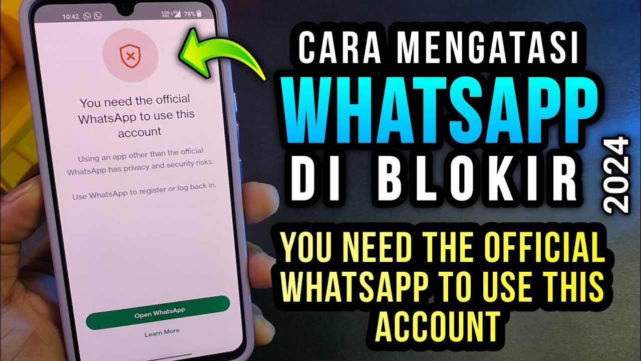 Cara mengatasi WhatsApp diblokir - You need the official WhatsApp to use this account - YouTube