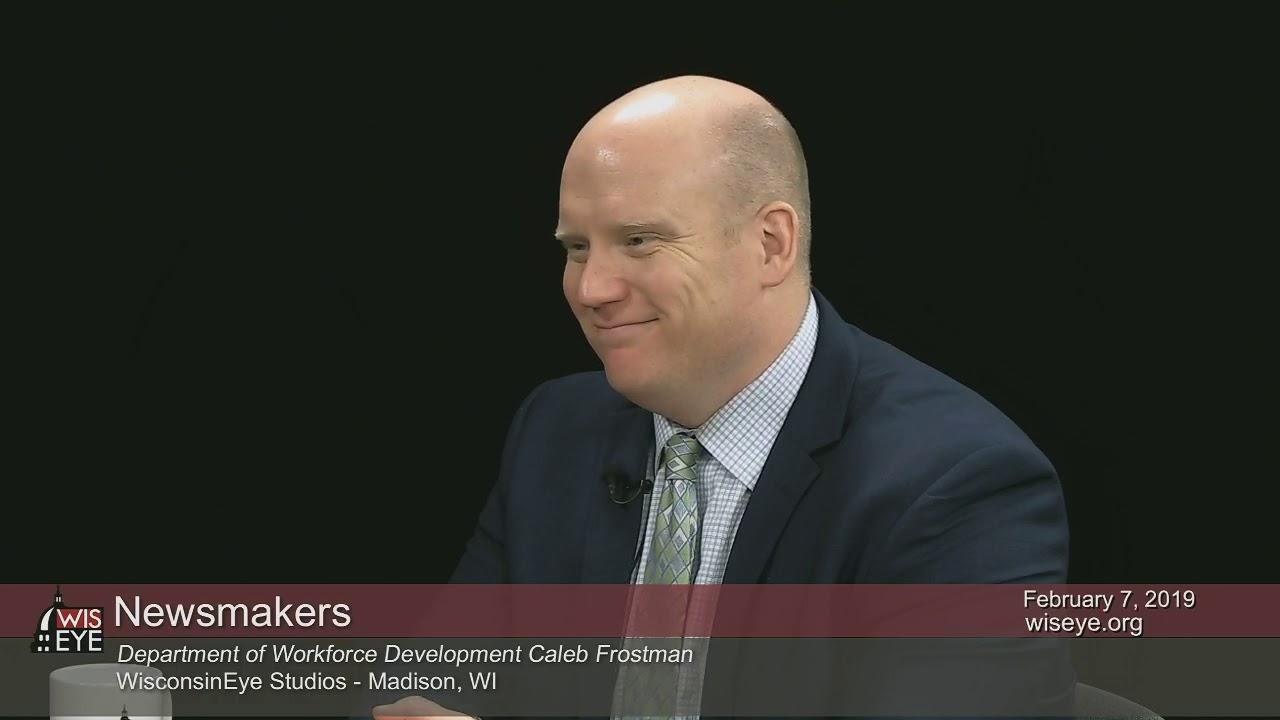 Newsmakers: Dept. of Workforce Development Sec. Caleb Frostman - YouTube