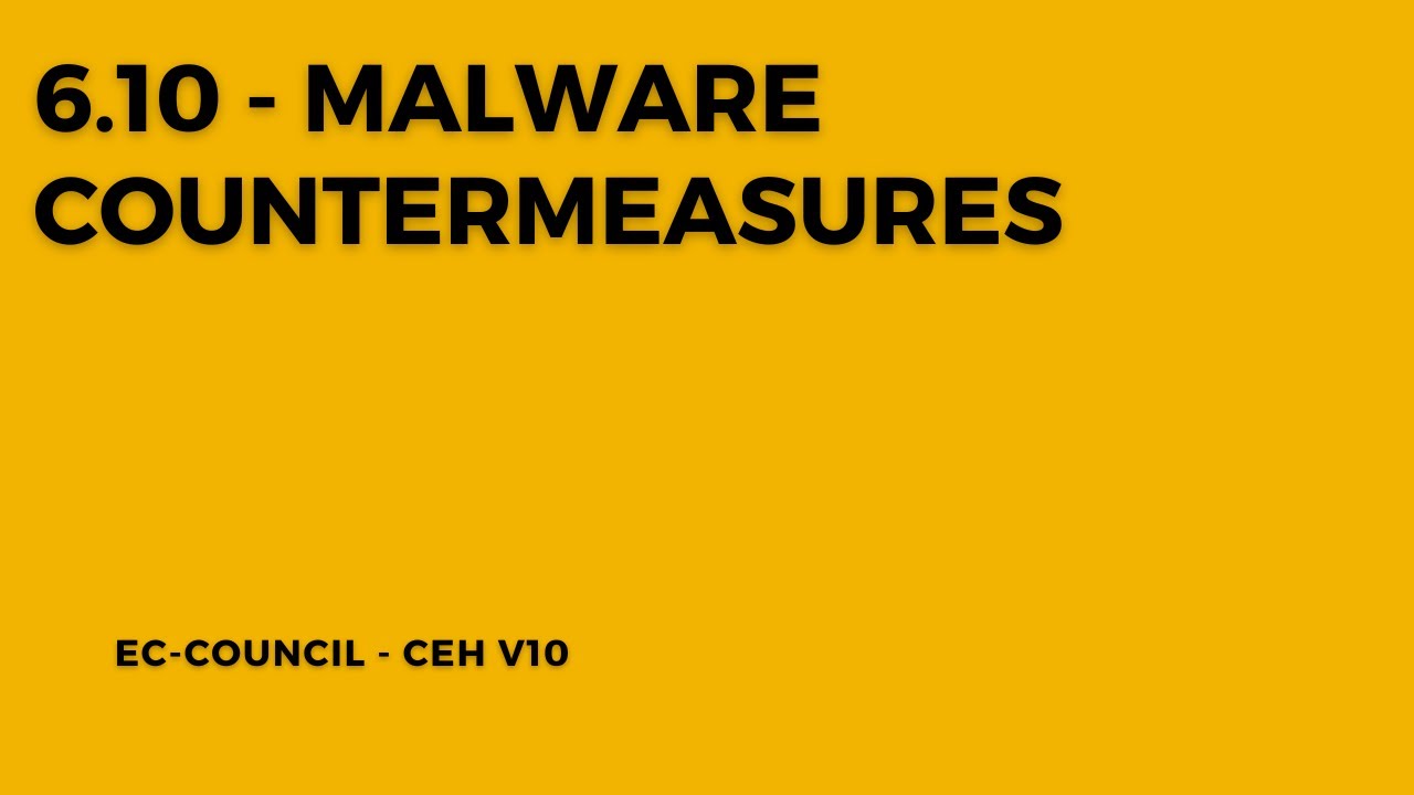 Mastering Malware Countermeasures: Bulletproof Your Digital Security ...