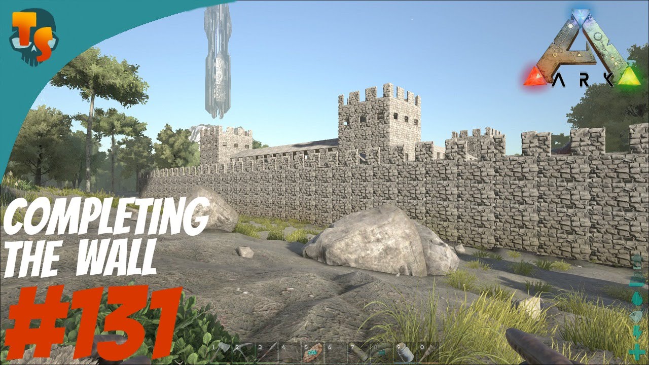 ARK Survival Evolved - "COMPLETING THE WALL - QUEST TO BUILD A CASTLE ...