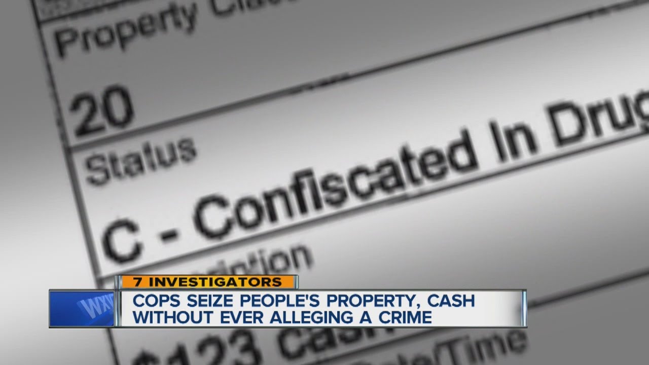 Cops seize property, cash without alleging a crime - YouTube