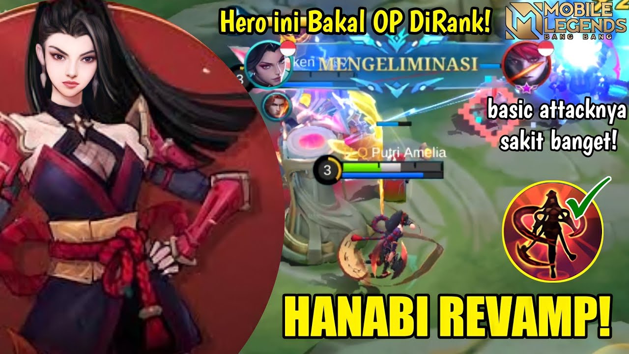 HANABI REVAMP! FIKS NIH HERO BAKAL OP DIRANK MYTHIC - BEST BUILD ...
