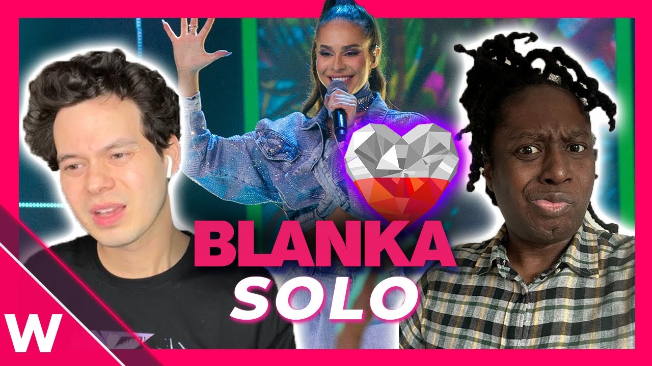 Blanka "Solo" Reaction | Poland Eurovision 2023 Realtime YouTube Live ...