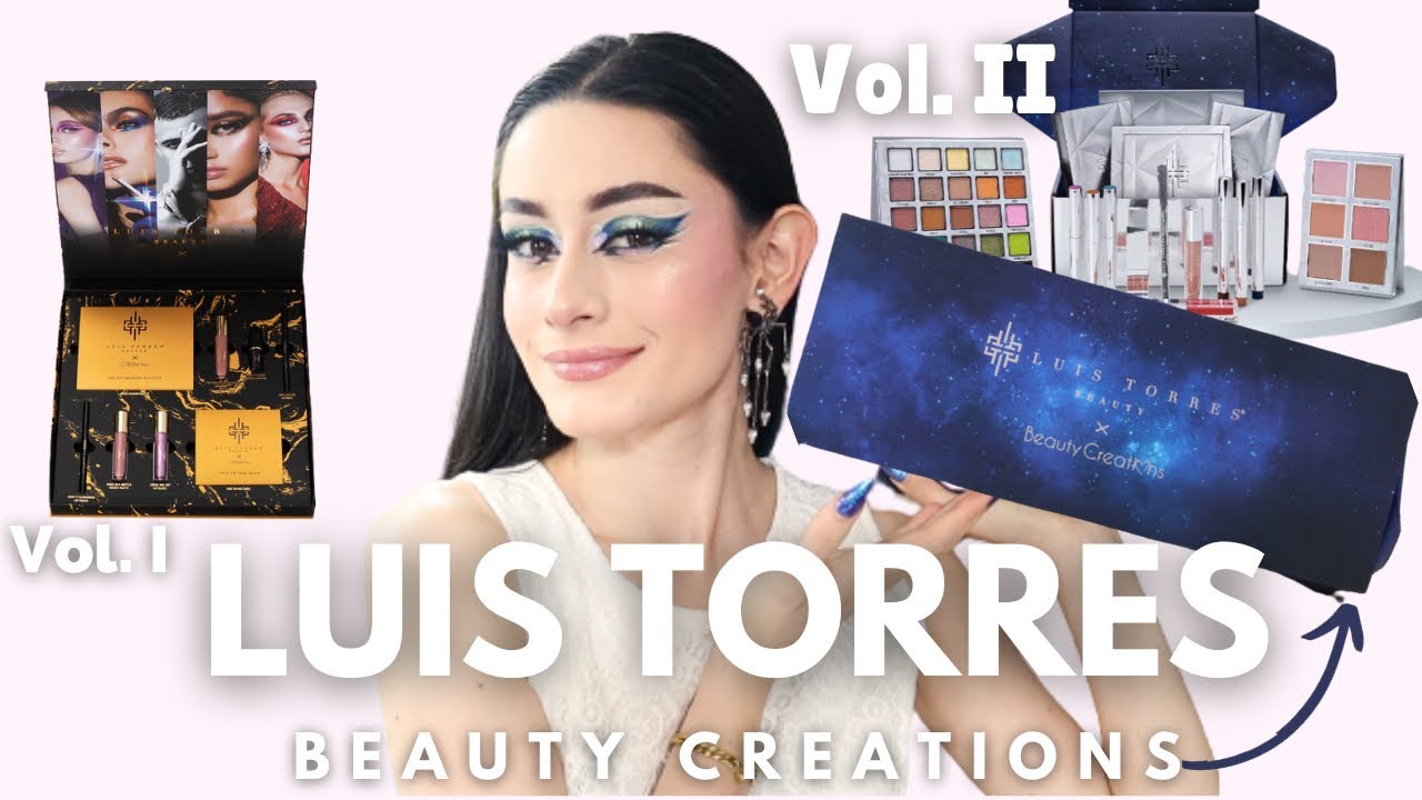 BEAUTY CREATIONS & LUIS TORRES VOL. II 💙 | La colección que me puso a ...