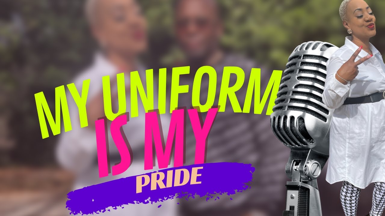 My Uniform is my Pride - YouTube